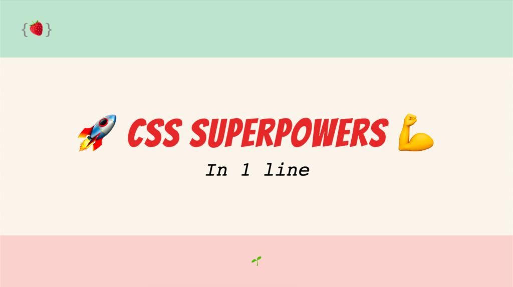 CSS Superpowers: 10 single-line Layouts - StrawberryCode